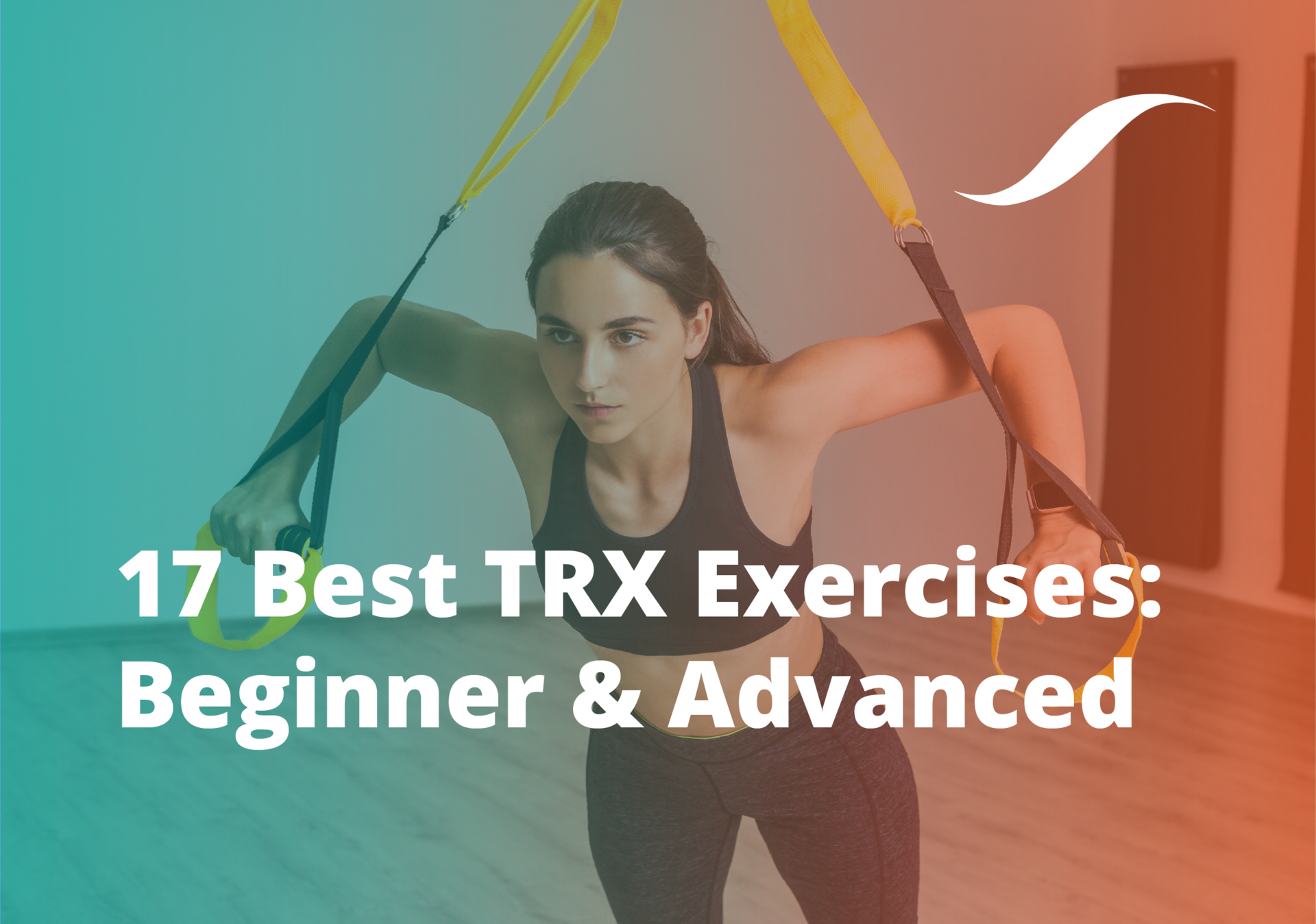 17 Best TRX Exercises: Beginner & Advanced (2020) | OriGym